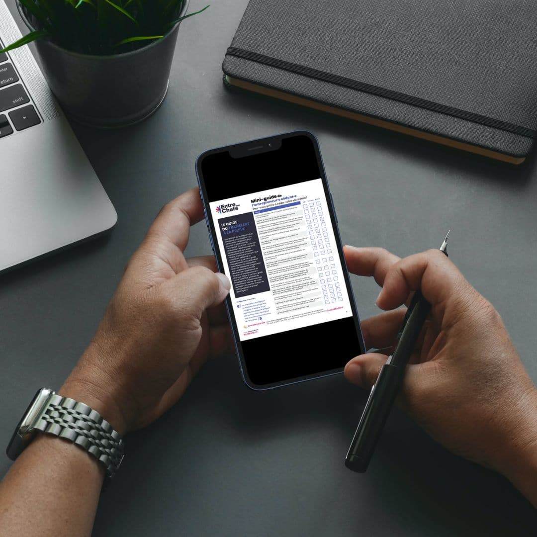 Mini-guide du transfert d'entreprise - EntreChefs PME